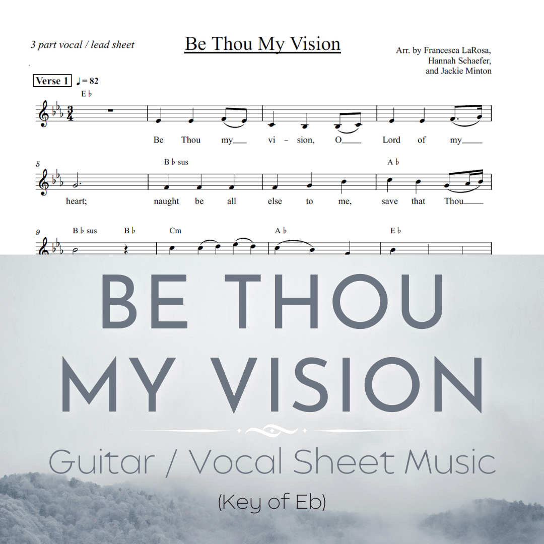 Be Thou My Vision (Guitar / Vocal With 3-Part Harmony) (key of Eb ...