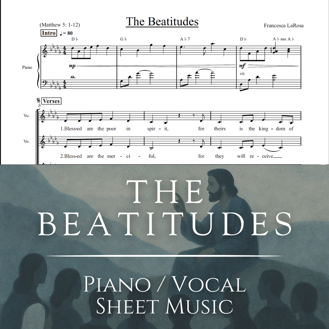 The Beatitudes (Piano / Vocal) – Francesca LaRosa Music