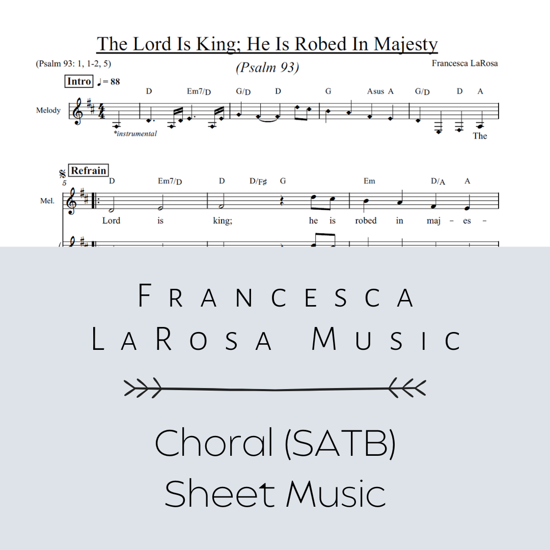 Psalm 93 - The Lord is King; He is Robed in Majesty (Choir SATB Metere ...