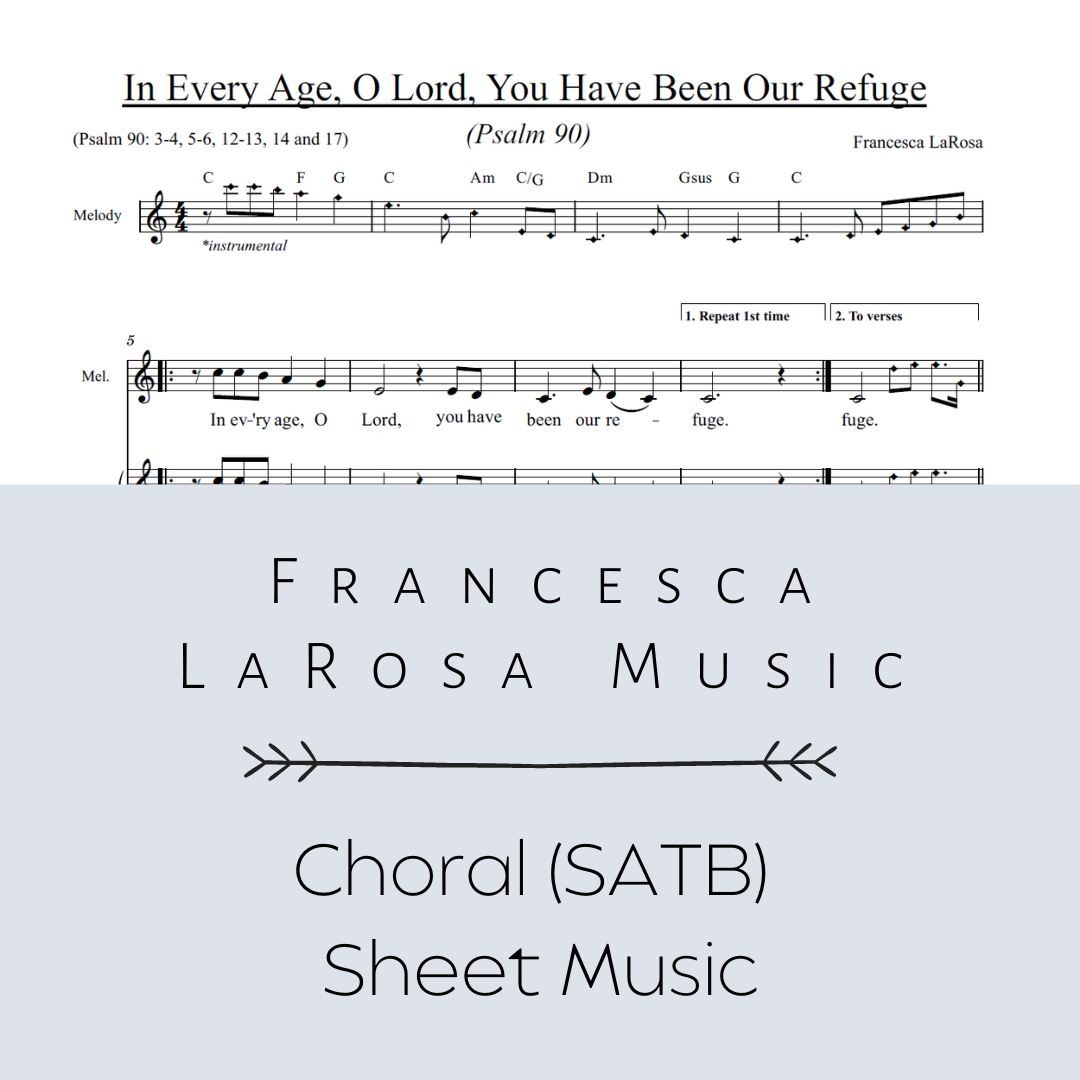 Psalm 90 - In Every Age, O Lord, You Have Been Our Refuge (Choir SATB ...