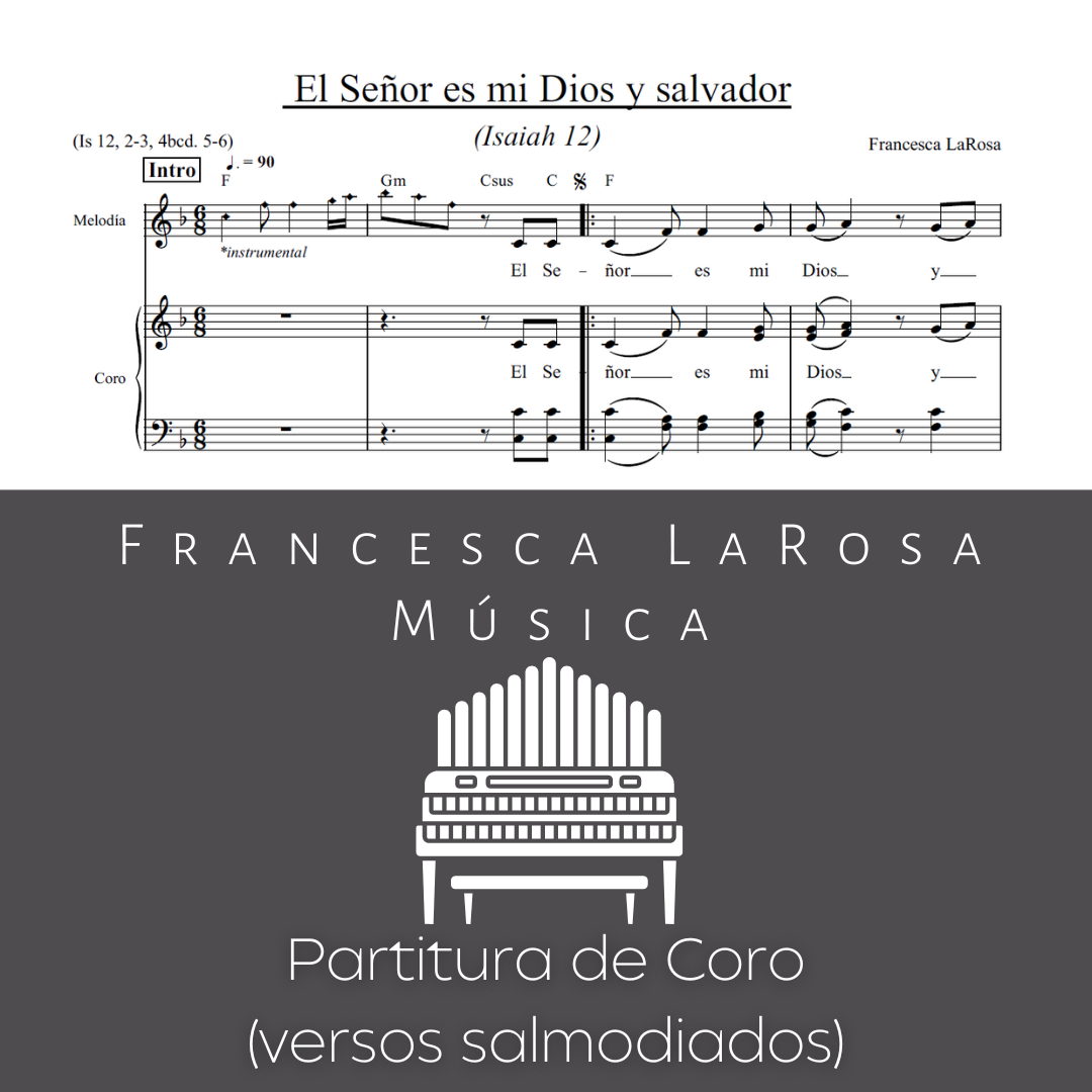 Isaiah 12 - El Señor es mi Dios y salvador (Choir SATB Chanted Verses ...